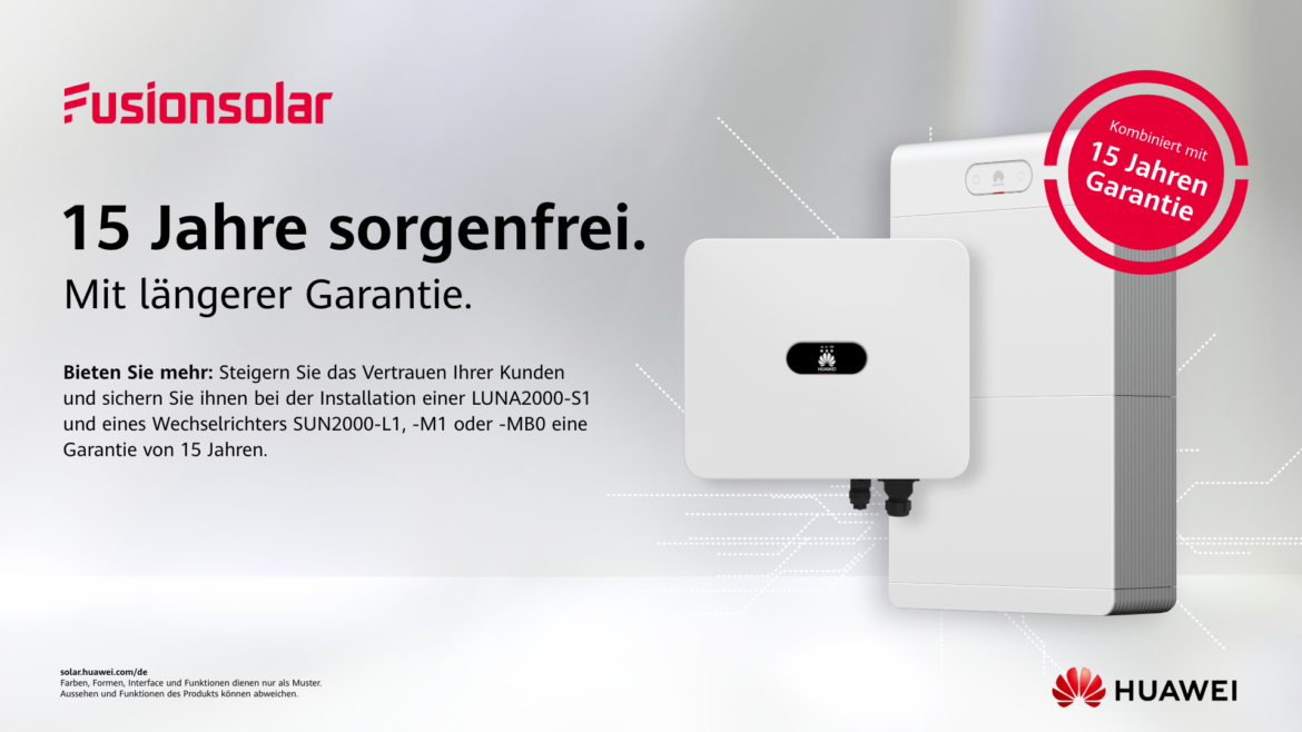 Entdecken Sie die Vorteile des Huawei FusionSolar Smart PV 15 Jahre ...